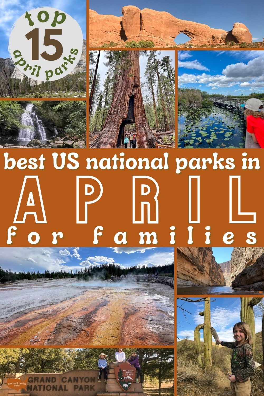 15 BEST National Parks to Visit in April [for Families] - National ...